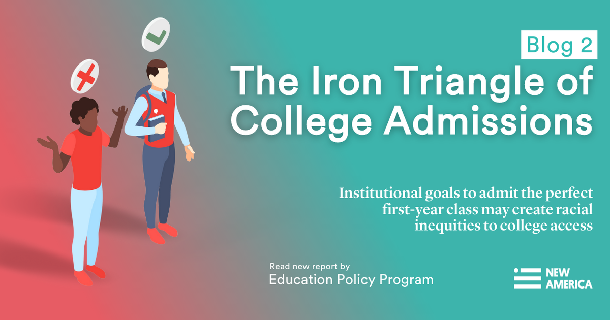 The Iron Triangle of College Admissions: Institutional Goals to Admit ...