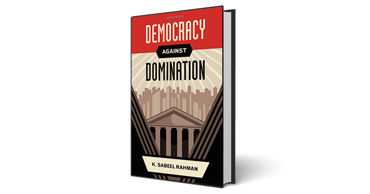 Democracy Against Domination