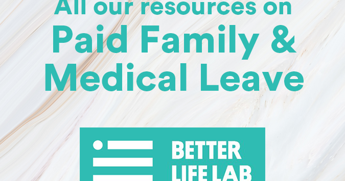 Pursuing Paid Family and Medical Leave