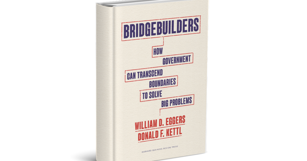 [ONLINE] Bridgebuilders: How Government Can Transcend Boundaries to Solve Big Problems